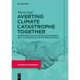 Averting Climate Catastrophe Together - Martin Zapf, Kartoniert (TB)