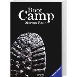 RAVENSBURGER VERLAG Boot Camp - Morton Rhue, Taschenbuch