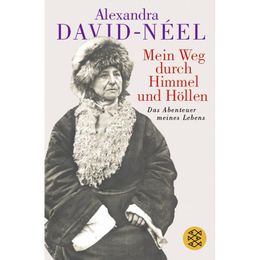Mein Weg durch Himmel und Höllen - Alexandra David-Neel, Taschenbuch