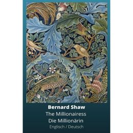 Die Millionärin - Bernard Shaw, Kartoniert (TB)