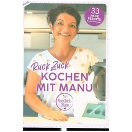 Wundermix RuckZuck Kochen mit Manu - Manuela Titz, Geheftet