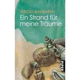 PIPER Ein Strand für meine Träume - Sergio Bambaren, Taschenbuch