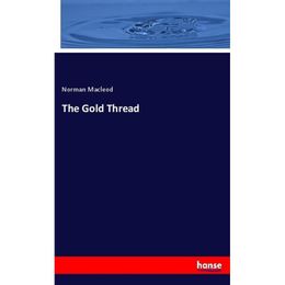 Hansebooks The Gold Thread - Norman Macleod, Kartoniert (TB)