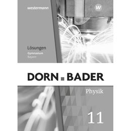 Dorn / Bader Physik SII - Ausgabe 2023 Bayern, Geheftet