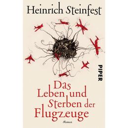 PIPER Das Leben und Sterben der Flugzeuge - Heinrich Steinfest, Taschenbuch