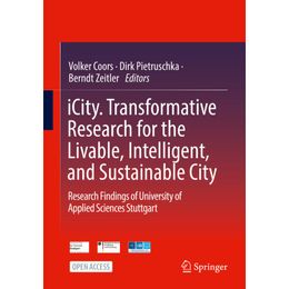 Springer International Publishing iCity. Transformative Research for the Livable, Intelligent, and Sustainable City, Kartoniert (TB)