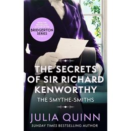 The Secrets of Sir Richard Kenworthy - Julia Quinn, Kartoniert (TB)