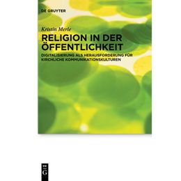 De Gruyter Religion in der Öffentlichkeit - Kristin Merle, Kartoniert (TB)