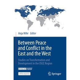 Springer International Publishing Between Peace and Conflict in the East and the West, Kartoniert (TB)