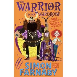 The Warrior in My Wardrobe - Simon Farnaby, Kartoniert (TB)