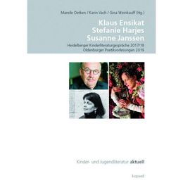 Klaus Ensikat. Stefanie Harjes. Susanne Janssen - Mareile Oetken, Karin Vach, Gina Weinkauff, Gebunden