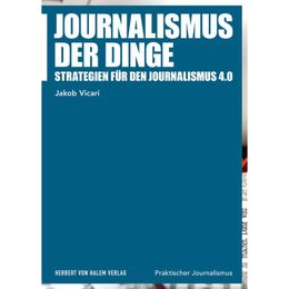 Journalismus der Dinge - Jacob E. Vicari, Kartoniert (TB)