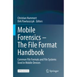 Springer International Publishing Mobile Forensics - The File Format Handbook, Kartoniert (TB)