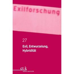 De Gruyter Exil, Entwurzelung, Hybridität, Kartoniert (TB)