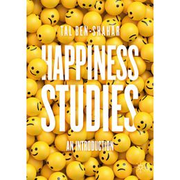 Palgrave Macmillan UK Happiness Studies - Tal Ben-Shahar, Kartoniert (TB)