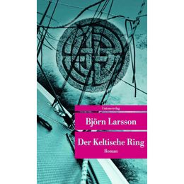 Der Keltische Ring - Björn Larsson, Taschenbuch