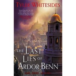 Orbit The Last Lies of Ardor Benn - Tyler Whitesides, Kartoniert (TB)
