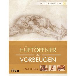 Riva Verlag Yoga-Anatomie 3D - Ray Long, Kartoniert (TB)