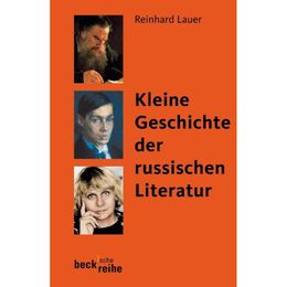 Beck Kleine Geschichte der russischen Literatur - Reinhard Lauer, Taschenbuch