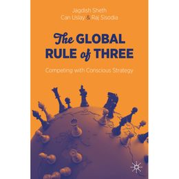 Palgrave Macmillan UK The Global Rule of Three - Jagdish Sheth, Can Uslay, Raj Sisodia, Kartoniert (TB)