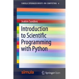 Springer International Publishing Introduction to Scientific Programming with Python - Joakim Sundnes, Kartoniert (TB)