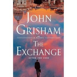 Penguin Random House The Exchange - John Grisham, Gebunden