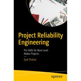Project Reliability Engineering - Eyal Shahar, Kartoniert (TB)