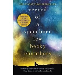 Record of a Spaceborn Few - Becky Chambers, Kartoniert (TB)