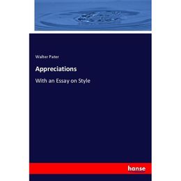 Hansebooks Appreciations - Walter Pater, Kartoniert (TB)