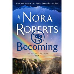 The Becoming - Nora Roberts, Kartoniert (TB)