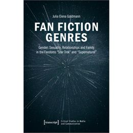 transcript Verlag Fan Fiction Genres - Julia Elena Goldmann, Kartoniert (TB)