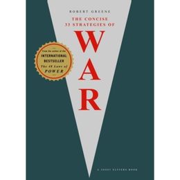 The Concise 33 Strategies of War - Robert Greene, Kartoniert (TB)