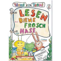 Lesen mit Biene, Frosch und Hase - Günther Thomé, Dorothea Thomé, Geheftet