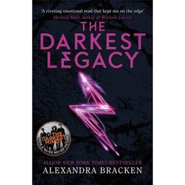 A Darkest Minds Novel: The Darkest Legacy - Alexandra Bracken, Kartoniert (TB)