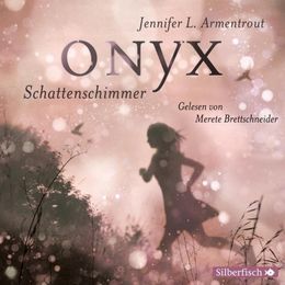 Obsidian - 2 - Onyx. Schattenschimmer - Jennifer L. Armentrout (Hörbuch)