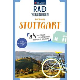 KOMPASS Radvergnügen rund um Stuttgart - Sarah Bioly, Kartoniert (TB)