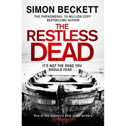 The Restless Dead - Simon Beckett, Kartoniert (TB)