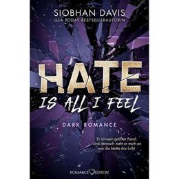 Hate is all I feel - Siobhan Davis, Kartoniert (TB)