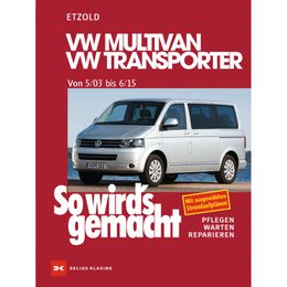 Delius Klasing Verlag VW Multivan, VW Transporter ab 5/03 - Rüdiger Etzold, Kartoniert (TB)