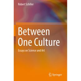 Springer International Publishing Between One Culture - Robert Schiller, Kartoniert (TB)