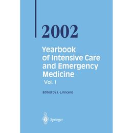 Springer Berlin Heidelberg Yearbook of Intensive Care and Emergency Medicine 2002 - Prof. Jean-Louis Vincent, Kartoniert (TB)