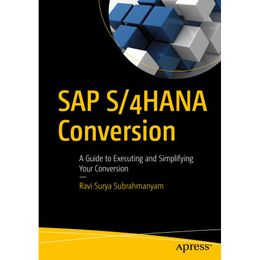 SAP S/4HANA Conversion - Ravi Surya Subrahmanyam, Kartoniert (TB)