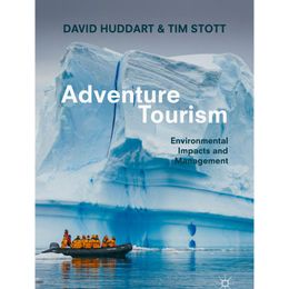 Adventure Tourism - David Huddart, Tim Stott, Kartoniert (TB)