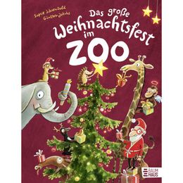 Das große Weihnachtsfest im Zoo - Sophie Schoenwald, Gebunden