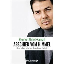 Droemer Knaur Verlagsgruppe Abschied vom Himmel - Hamed Abdel-Samad, Taschenbuch