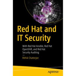 Red Hat and IT Security - Rithik Chatterjee, Kartoniert (TB)