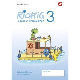 RICHTIG Sprache untersuchen - Ausgabe 2018 - Renate Andreas, Heike Baligand, Geheftet