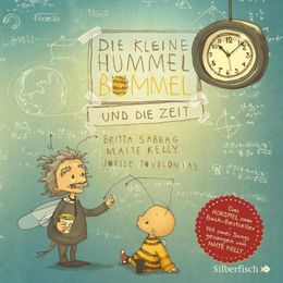 Silberfisch Die kleine Hummel Bommel und die Zeit (Die kleine Hummel Bommel),1 Audio-CD - Britta Sabbag, Maite Kelly (Hörbuch)