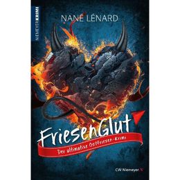 FriesenGlut - Nané Lénard, Kartoniert (TB)