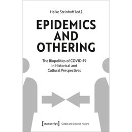 transcript Verlag Epidemics and Othering, Kartoniert (TB)